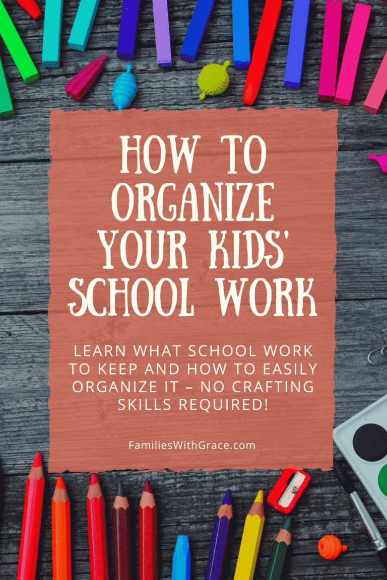 How to organize your kids' school work - Families With Grace