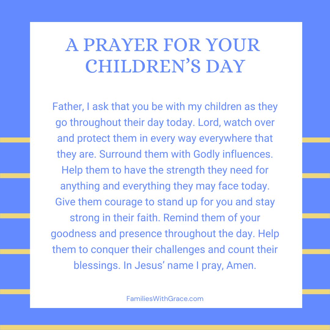 14 Powerful prayers to pray for your school children - Families With Grace