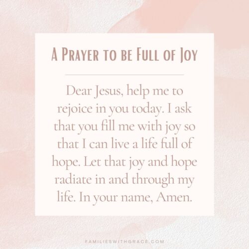 8 Prayers for joy for moms based on the Bible - Families With Grace